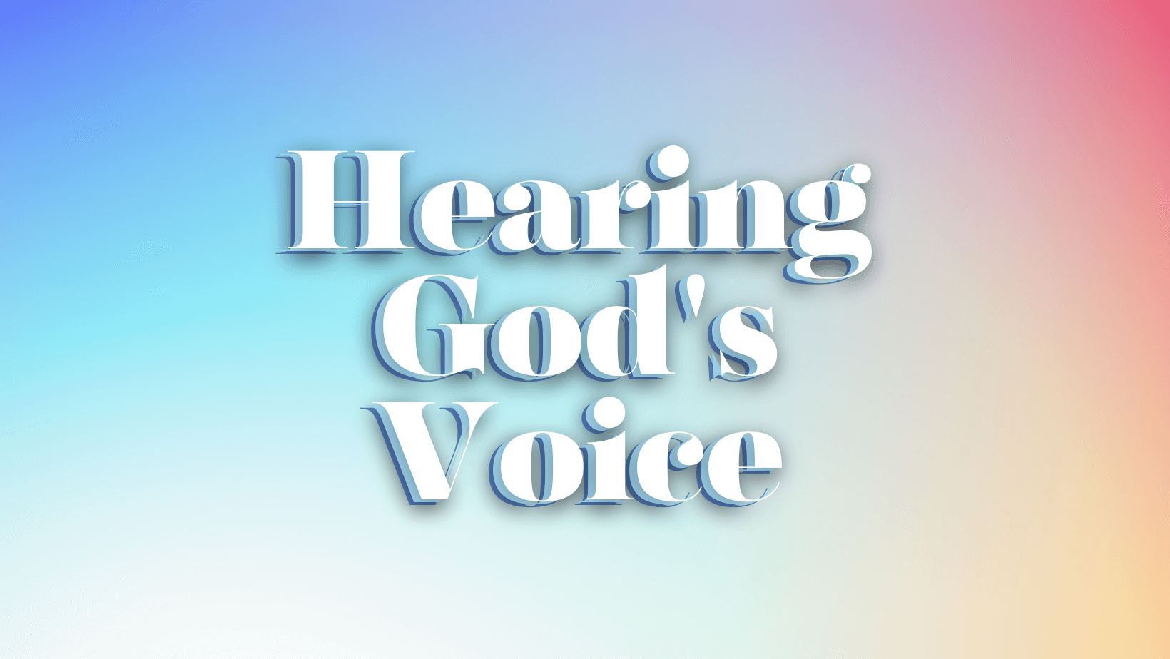 Hearing God's Voice | King of Kings Church